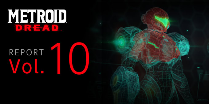 Metroid Dread Report Vol. 10: To those departing for ZDR - Nintendo